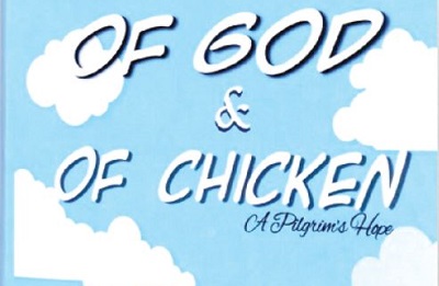 Of God and of Chicken: A Pilgrim’s Hope - Graphic Online